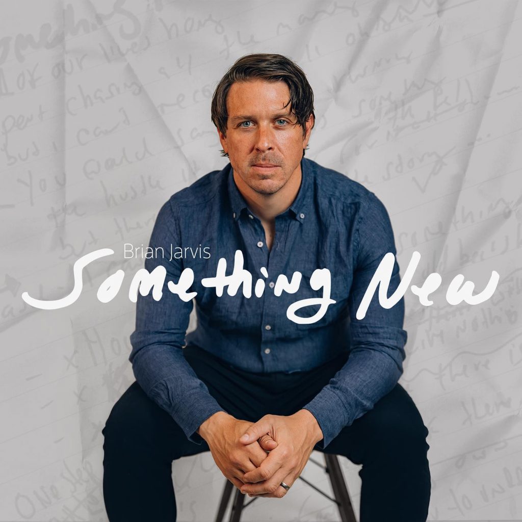 A la découverte de Brian Jarvis et de « Something New » - INFO MUSIC